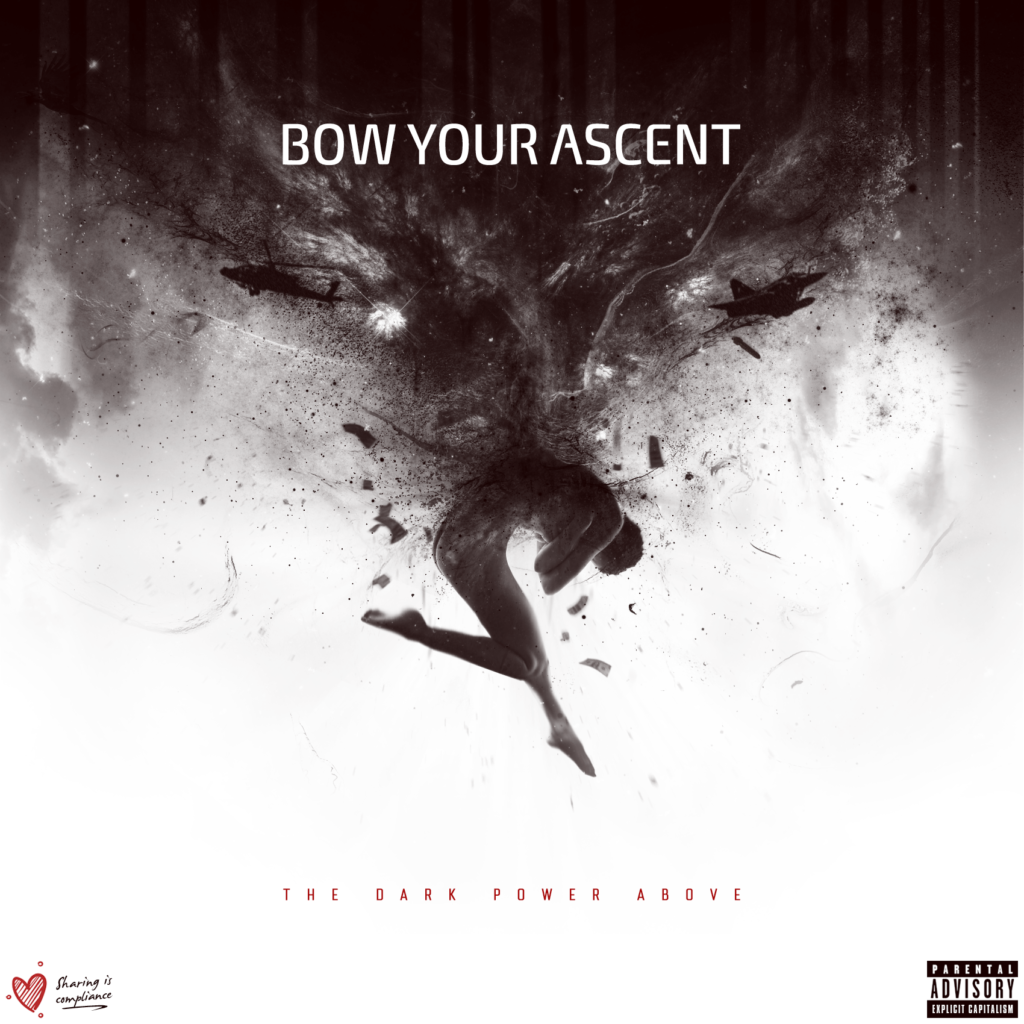 Bow Your Ascent | The Dark Power Above | Debut trap album